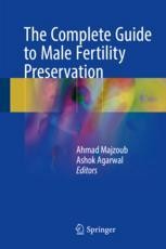 The Complete Guide to Male Fertility Preservation | Springer Nature Link (formerly SpringerLink)