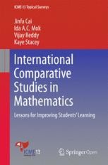 International Comparative Studies in Mathematics: Lessons for Improving ...