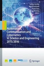Automation, Communication and Cybernetics in Science and Engineering ...