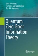 Quantum Zero-Error Information Theory | SpringerLink