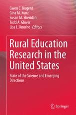 Rural Education Research in the United States: State of the Science and ...