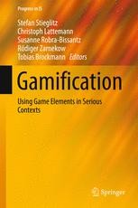 Gamification: Using Game Elements in Serious Contexts | Springer Nature ...