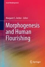 Morphogenesis and Human Flourishing | Springer Nature Link (formerly ...