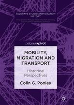 Mobility, Migration and Transport: Historical Perspectives | Springer ...