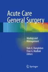 Acute Care General Surgery: Workup and Management | Springer Nature ...