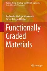 Functionally Graded Materials | SpringerLink