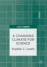 A Changing Climate for Science | SpringerLink