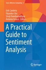 A Practical Guide to Sentiment Analysis | SpringerLink