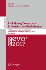 Evolutionary Computation in Combinatorial Optimization: 17th European ...
