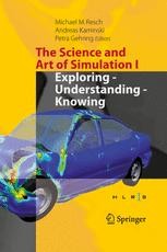 The Science and Art of Simulation I: Exploring - Understanding ...
