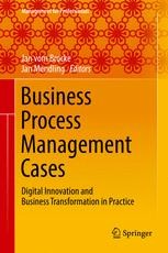 Business Process Management Cases: Digital Innovation and Business ...