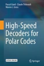 High-Speed Decoders for Polar Codes | Springer Nature Link