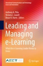 Leading and Managing e-Learning: What the e-Learning Leader Needs to ...