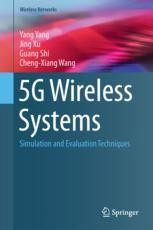 5G Wireless Systems: Simulation and Evaluation Techniques | SpringerLink