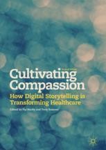 Cultivating Compassion: How Digital Storytelling is Transforming ...