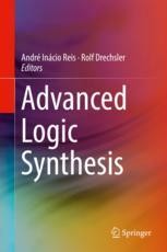 Advanced Logic Synthesis | SpringerLink