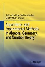 Algorithmic and Experimental Methods in Algebra, Geometry, and Number Theory | SpringerLink