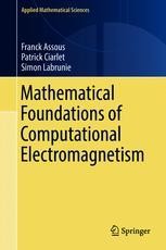 Mathematical Foundations of Computational Electromagnetism | SpringerLink