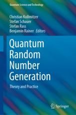 Quantum Random Number Generation: Theory and Practice | SpringerLink