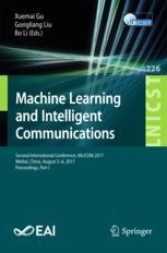 Machine Learning and Intelligent Communications: Second International ...