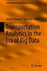 Transportation Analytics in the Era of Big Data | SpringerLink