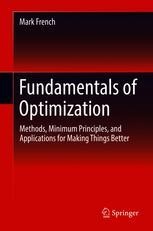 Fundamentals of Optimization: Methods, Minimum Principles, and ...