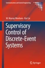 Supervisory Control of Discrete-Event Systems | SpringerLink