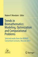 Trends in Biomathematics: Modeling, Optimization and Computational ...