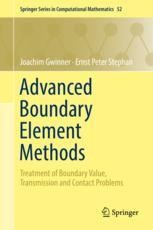 Advanced Boundary Element Methods: Treatment of Boundary Value ...