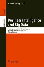 Business Intelligence and Big Data: 7th European Summer School, eBISS ...