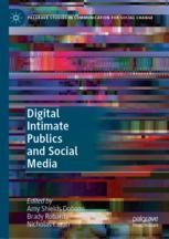 Digital Intimate Publics and Social Media | SpringerLink