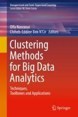 Clustering Methods for Big Data Analytics: Techniques, Toolboxes and ...