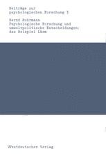 Psychologische Forschung und umweltpolitische Entscheidungen: das ...