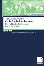 Kaufmännisches Rechnen: Die wichtigsten Rechenarten Schritt für Schritt ...
