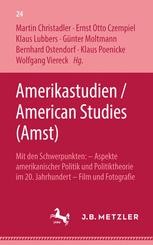 Amerikastudien / American Studies (Amst): Vormals Jahrbuch für ...