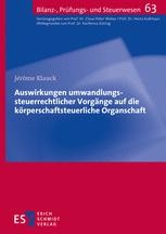 Auswirkungen umwandlungssteuerrechtlicher Vorgänge auf die ...