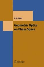 Geometric Optics on Phase Space | Springer Nature Link (formally ...