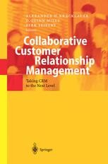 Collaborative Customer Relationship Management: Taking CRM to the Next ...