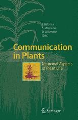 Communication in Plants: Neuronal Aspects of Plant Life | SpringerLink