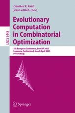 Evolutionary Computation in Combinatorial Optimization: 5th European Conference, EvoCOP 2005 ...