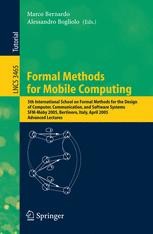 Formal Methods for Mobile Computing: 5th International School on Formal ...