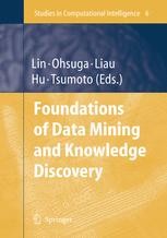 Foundations of Data Mining and Knowledge Discovery | SpringerLink