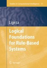 Logical Foundations for Rule-Based Systems | SpringerLink