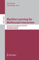 Machine Learning for Multimodal Interaction: Second International ...