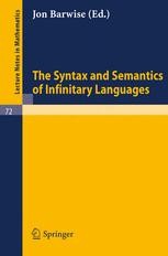 The Syntax and Semantics of Infinitary Languages | SpringerLink