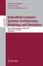 Embedded Computer Systems: Architectures, Modeling, and Simulation: 6th ...
