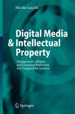 Digital Media & Intellectual Property: Management of Rights and ...