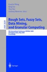 Rough Sets, Fuzzy Sets, Data Mining, and Granular Computing: 9th International Conference ...