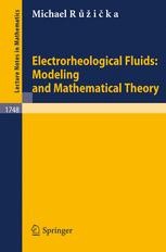 Electrorheological Fluids: Modeling and Mathematical Theory | Springer ...