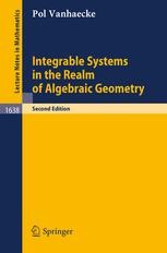 Integrable Systems in the Realm of Algebraic Geometry | SpringerLink